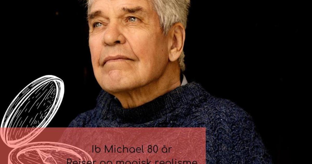 Ib Michael fylder 80 år | Vejle Bibliotekerne